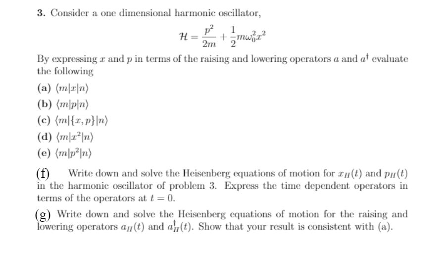 Solved pa H z muăr 3. Consider a one dimensional harmonic | Chegg.com