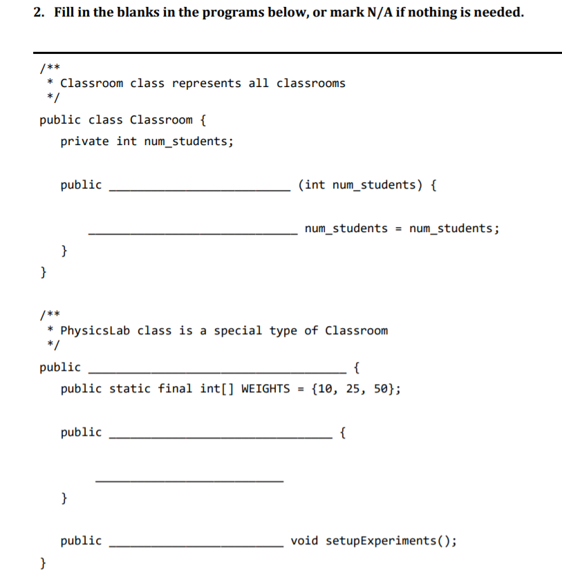 Solved 2. Fill in the blanks in the programs below, or mark | Chegg.com