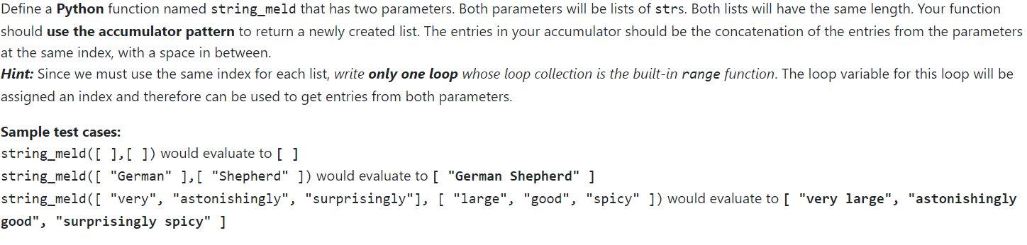 Solved Define a Python function named string_meld that has | Chegg.com