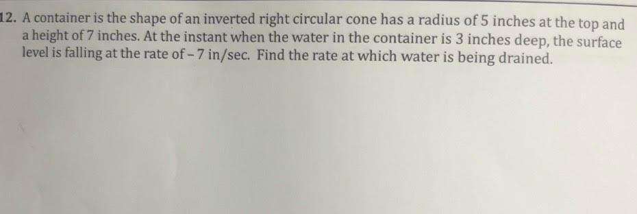 Solved 2. A container is the shape of an inverted right | Chegg.com