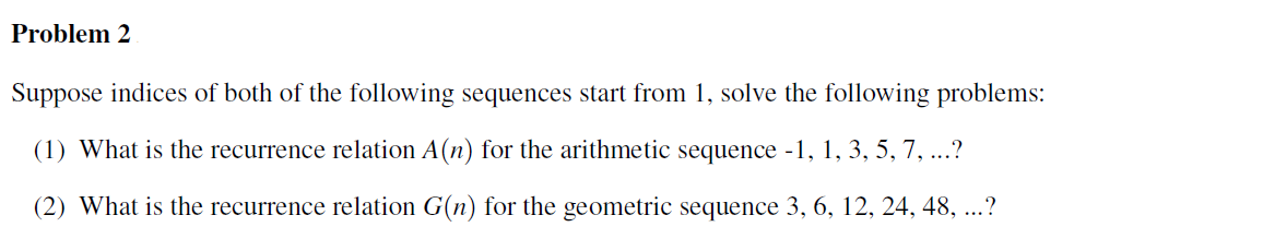 Solved Discrete Structures Problem 1 Suppose indices of all | Chegg.com