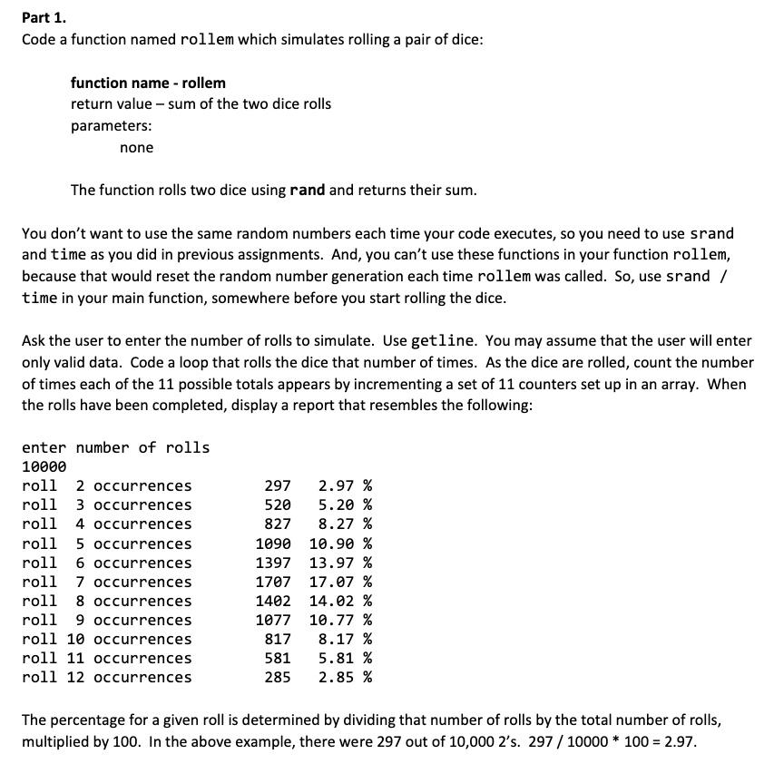 Solved Part 1. Code a function named rollem which simulates | Chegg.com