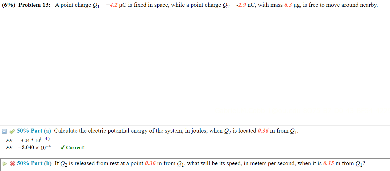 Solved (6\%) Problem 13: A point charge Q1=+4.2μC is fixed | Chegg.com