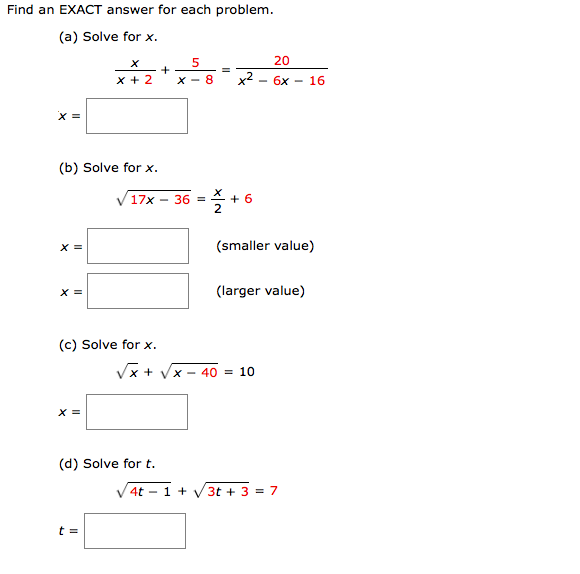 Solved Find an EXACT answer for each problem (a) Solve for x | Chegg.com