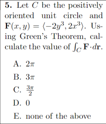 Solved 5. Let C be the positively oriented unit circle and | Chegg.com