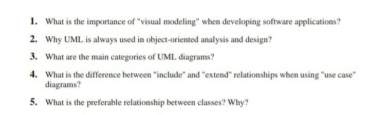 Solved 1. What is the importance of "visual modeling" when | Chegg.com