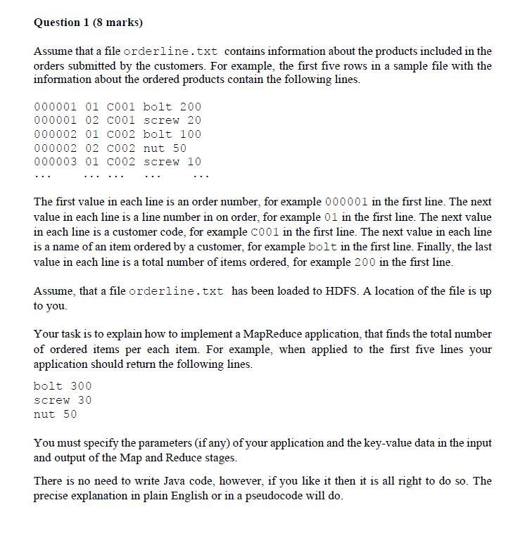 Solved Question 1 (8 marks) Assume that a file orderline. | Chegg.com