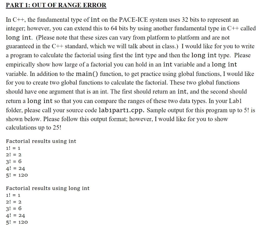 Solved PART 1: OUT OF RANGE ERROR In C++, the fundamental | Chegg.com
