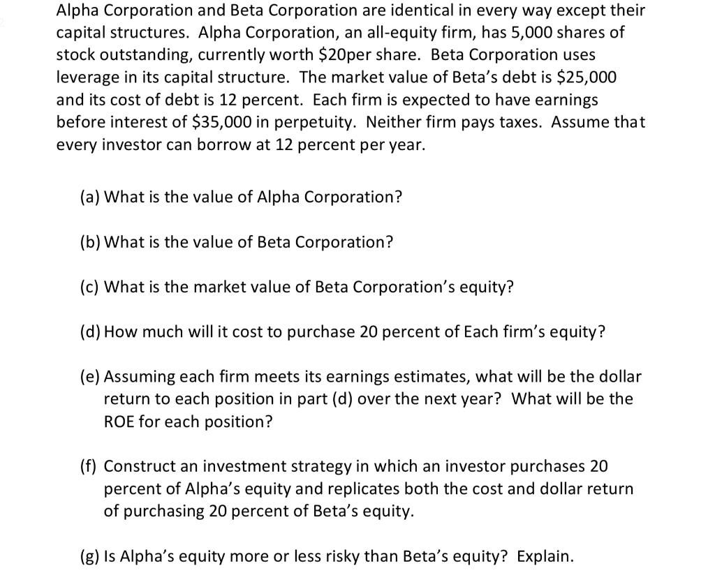 Solved Alpha Corporation and Beta Corporation are identical | Chegg.com