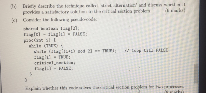 Solved Explain whether this code solves the critical section | Chegg.com