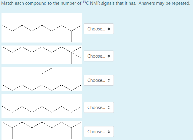 Solved Match each compound to the number of 13C NMR signals | Chegg.com