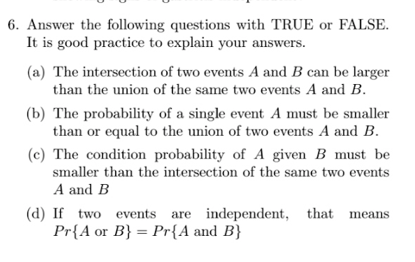 Solved 6. Answer the following questions with TRUE or FALSE. | Chegg.com