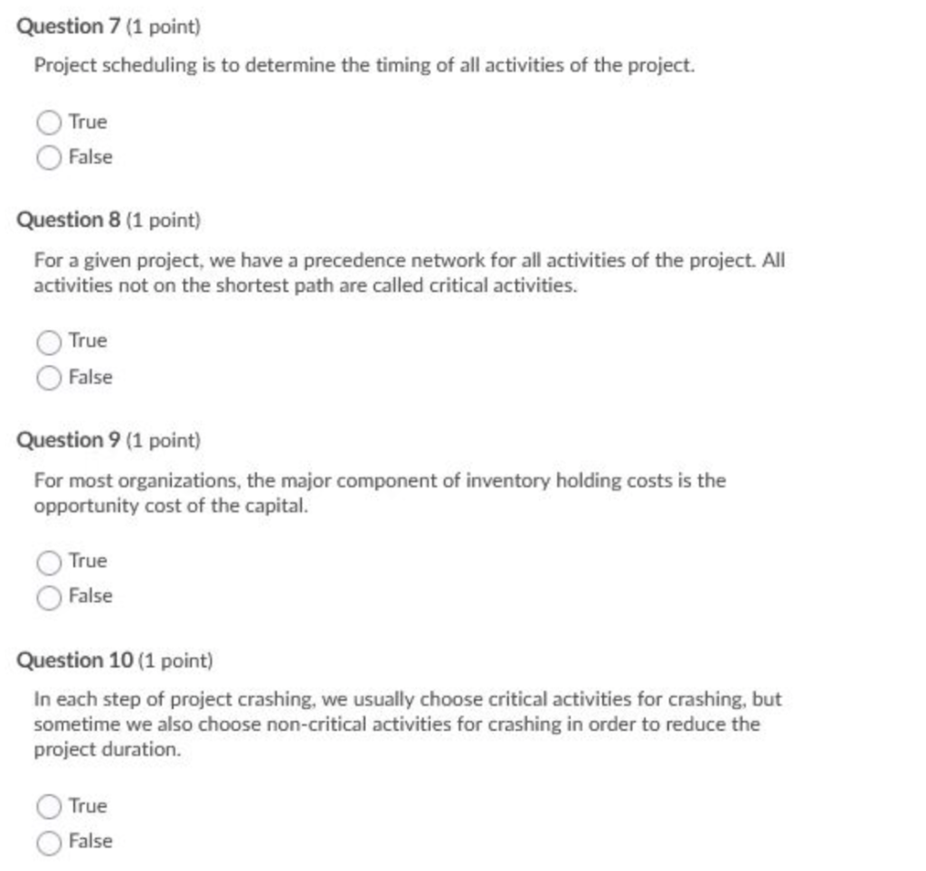 Solved Question 7 (1 point) Project scheduling is to | Chegg.com