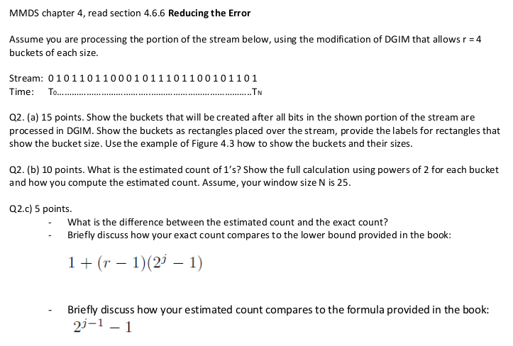 Solved MMDS chapter 4, read section 4.6.6 Reducing the Error | Chegg.com