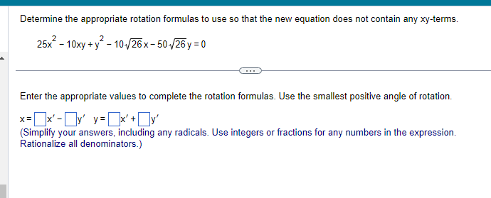Solved Determine the appropriate rotation formulas to use so | Chegg.com