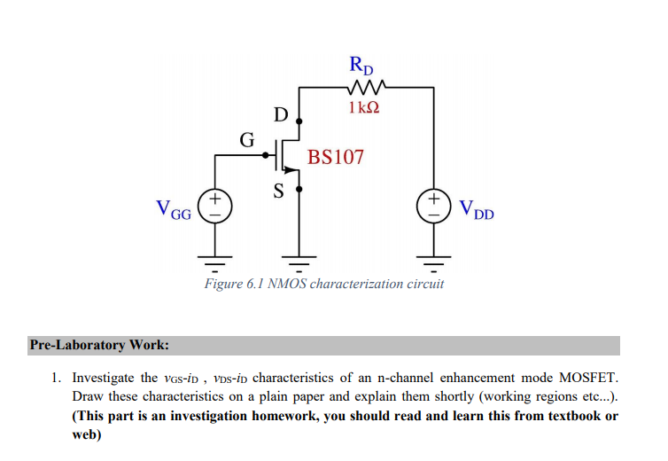 Solved RD m 1kΩ BS107 ( VOD Figure 6.1 NMOS characterization | Chegg.com