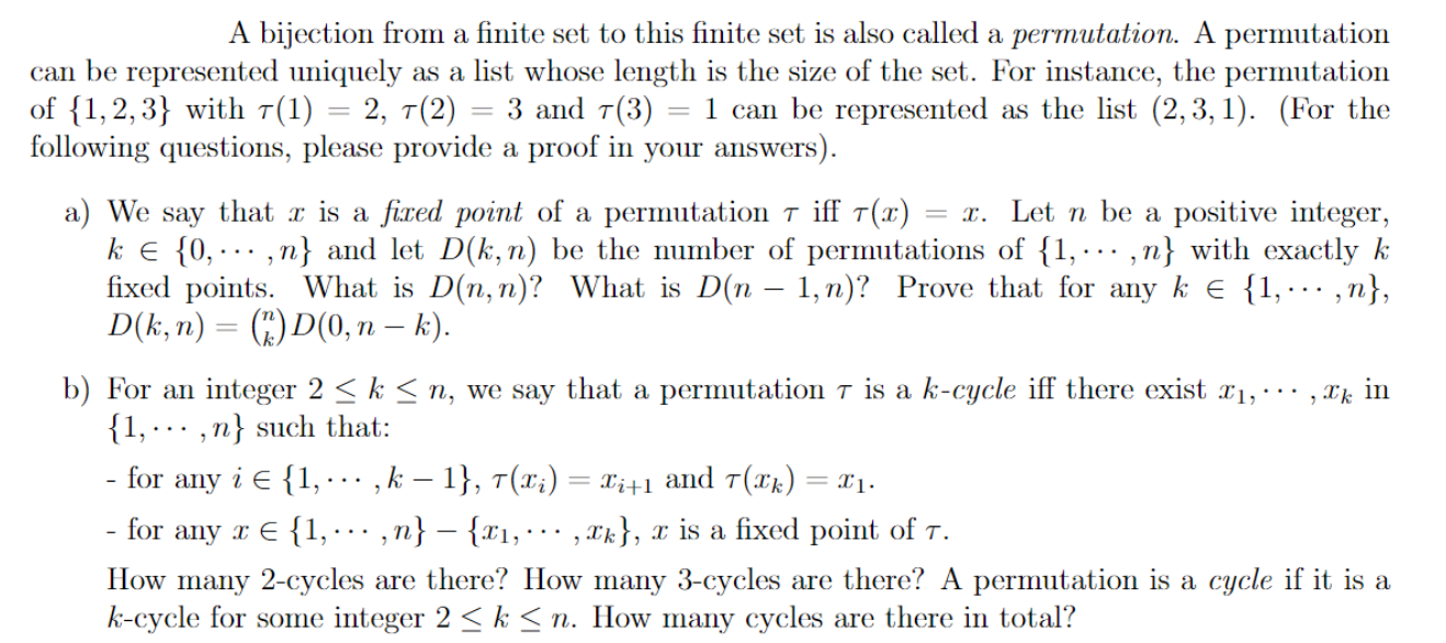 Solved A bijection from a finite set to this finite set is | Chegg.com
