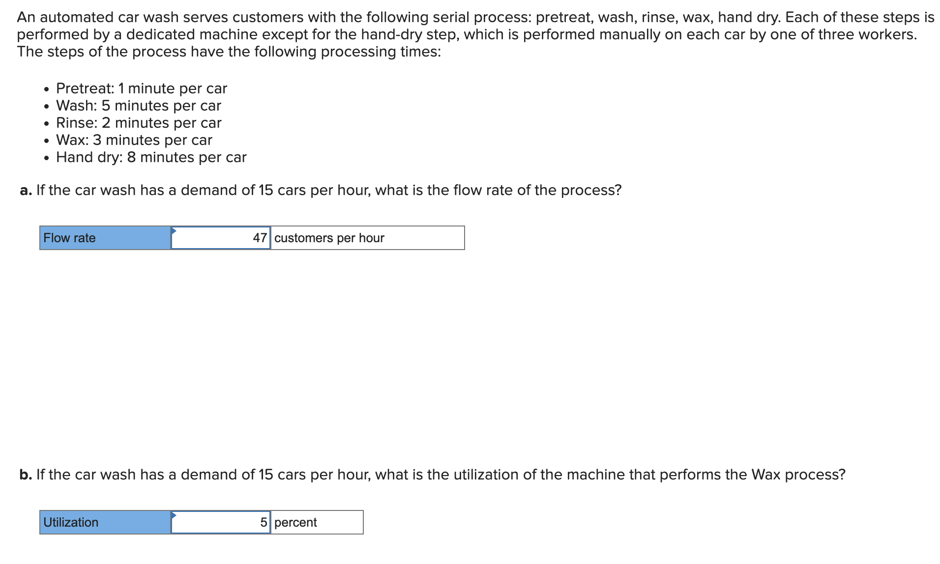 Solved An automated car wash serves customers with the | Chegg.com