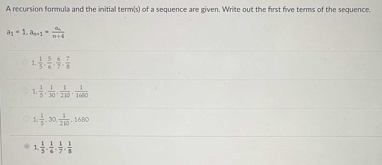 Solved A recursion formula and the initial term(s) of a | Chegg.com