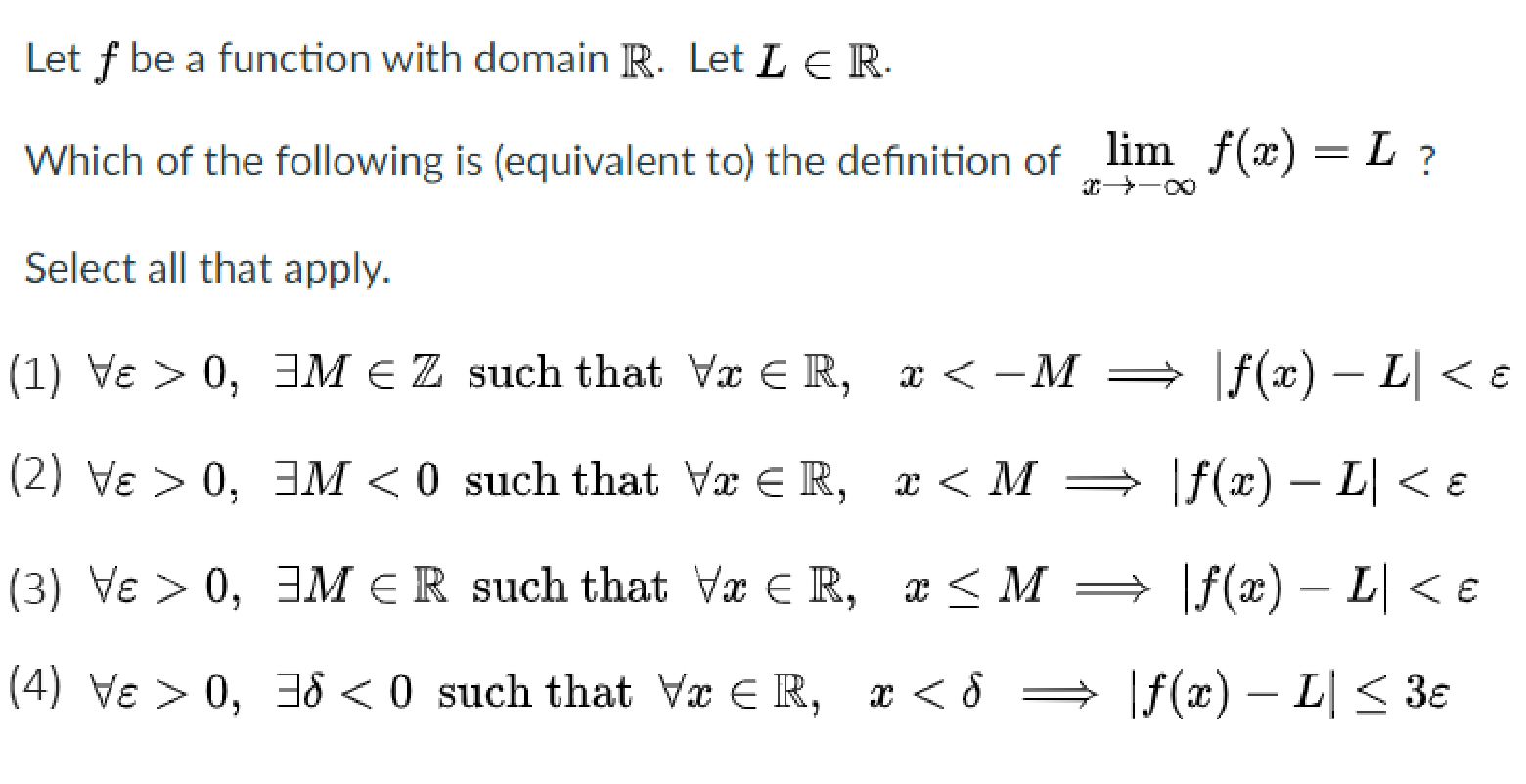 Solved Let f be a function with domain R. Let LER Which of | Chegg.com