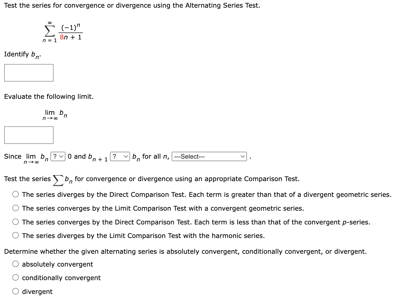 Solved Test the series for convergence or divergence using | Chegg.com