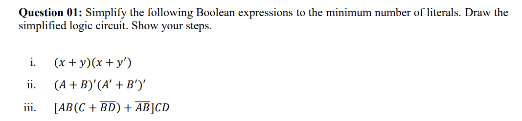 Solved Question 01: Simplify the following Boolean | Chegg.com
