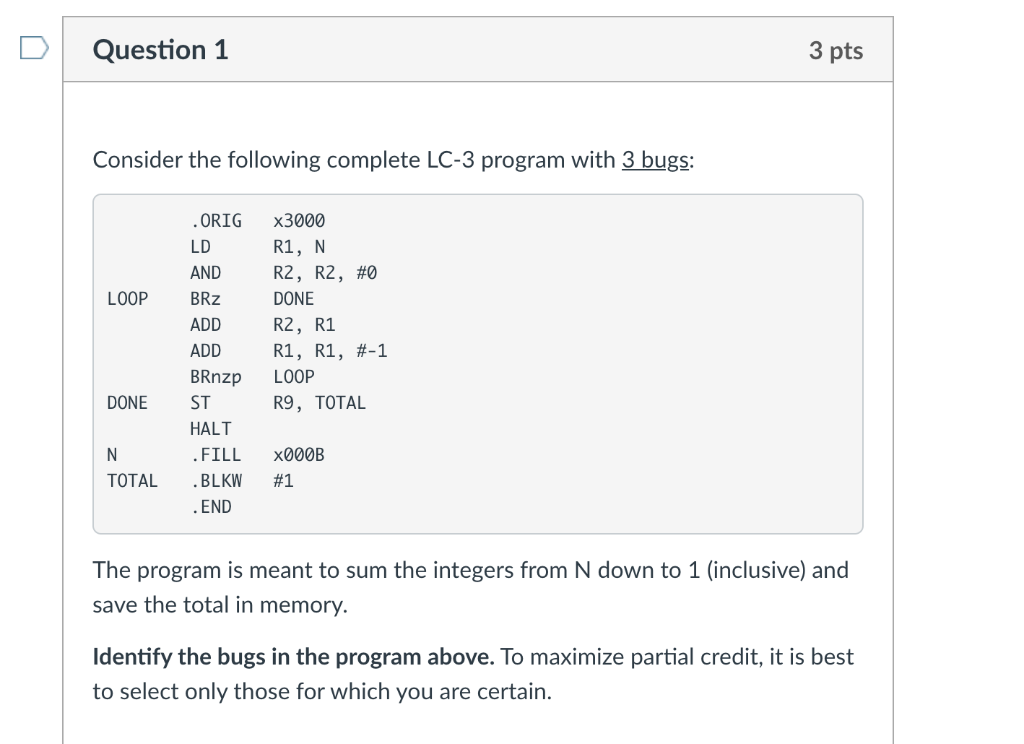 Solved Question 1 3 pts Consider the following complete LC-3 | Chegg.com