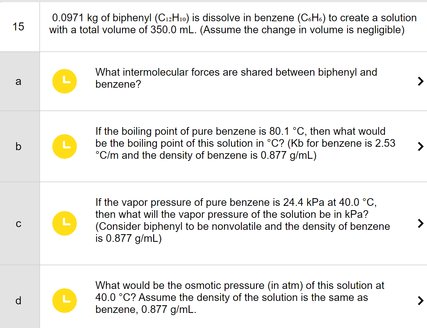 Solved 0.0971 kg of biphenyl (C12H10) is dissolve in benzene | Chegg.com