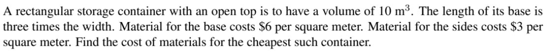 Solved A rectangular storage container with an open top is | Chegg.com