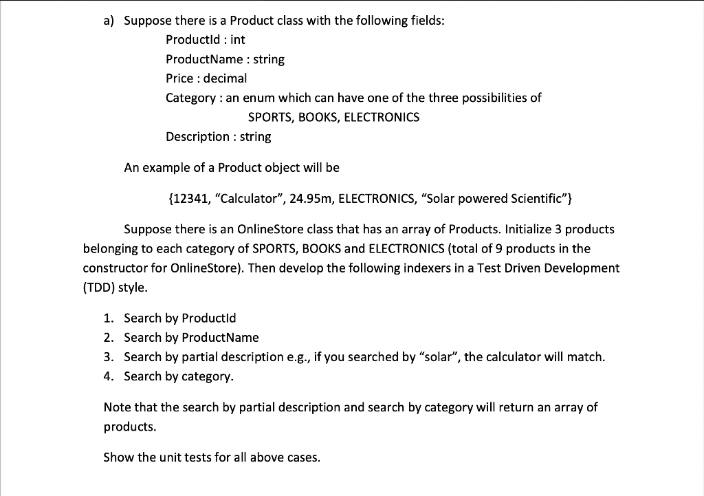 Solved a) Suppose there is a Product class with the | Chegg.com