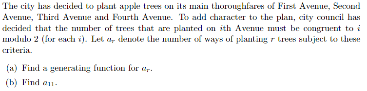 Solved The city has decided to plant apple trees on its main | Chegg.com