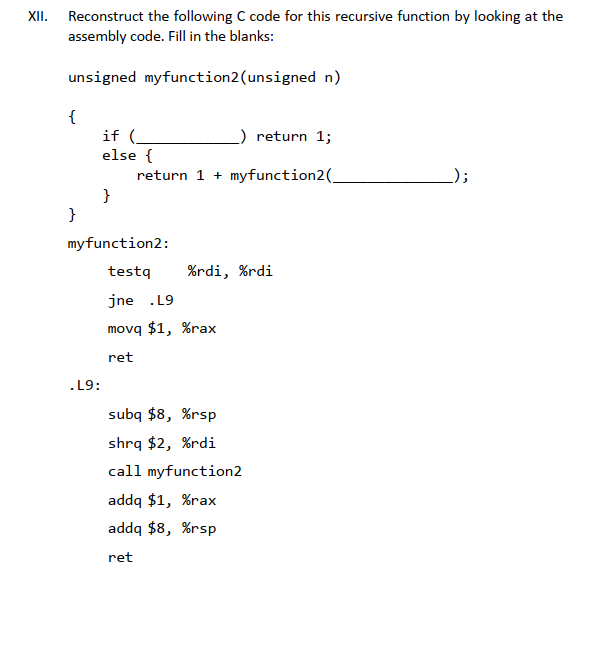 Solved Xii Reconstruct The Following C Code For This 