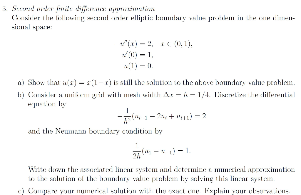 Solved 3 Second Order Finite Difference Approximation