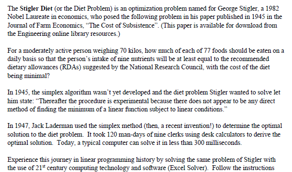 Solved The Stigler Diet (or the Diet Problem) ﻿is an | Chegg.com