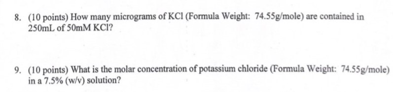 Solved 8. (10 points) How many micrograms of KCl (Formula | Chegg.com