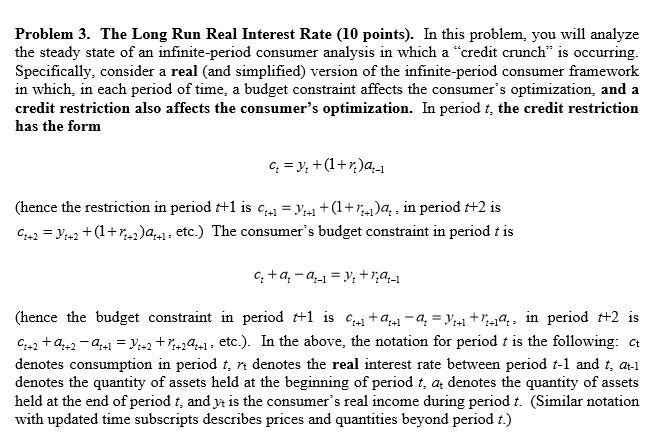 Solved Problem 3. The Long Run Real Interest Rate (10 | Chegg.com