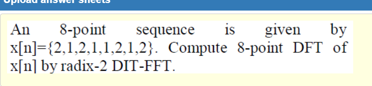 Solved An 8-point sequence is given by | Chegg.com