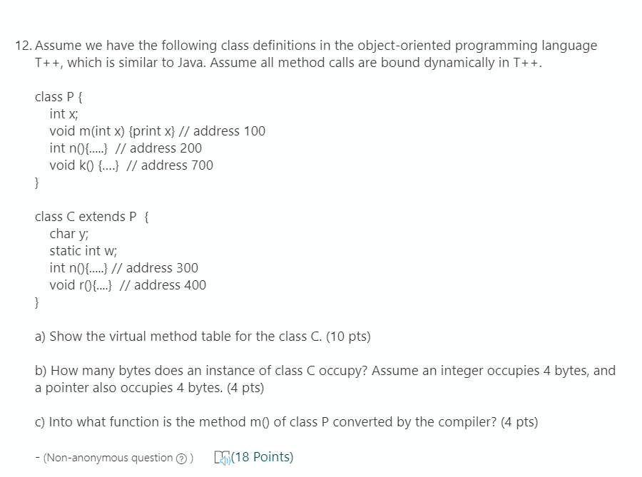 Solved 12. Assume we have the following class definitions in | Chegg.com
