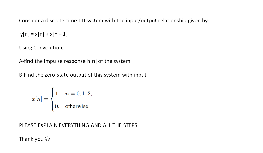 Solved Consider a discrete-time LTI system with the | Chegg.com