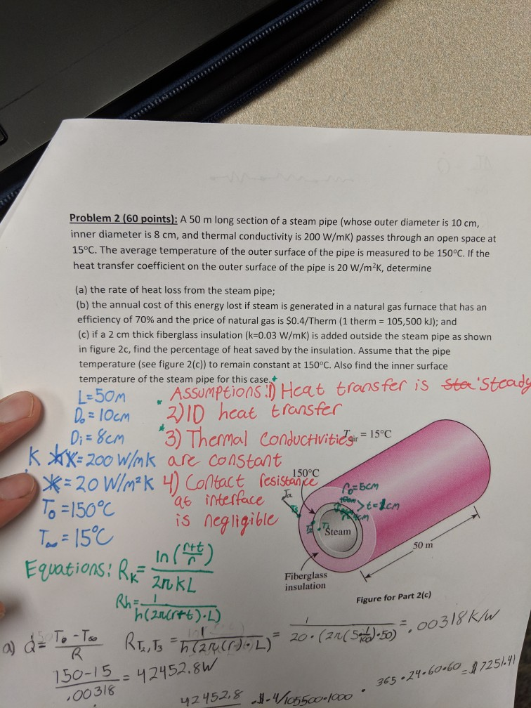 Solved Problem 2 (60 points): A 50 m long section of a steam | Chegg.com