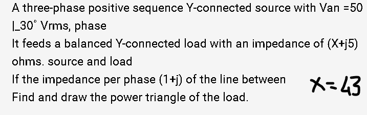 Solved A Three Phase Positive Sequence Y Connected Source