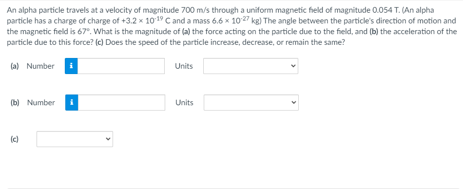 Solved An alpha particle travels at a velocity of magnitude | Chegg.com