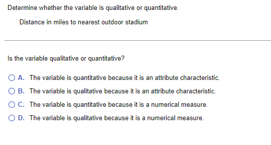 Solved Determine Whether The Variable Is Qualitative Or 