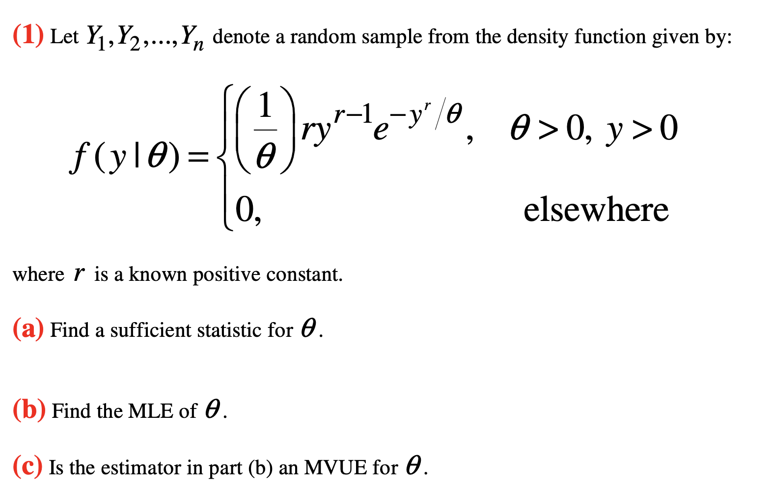 Solved (1) Let Y1,Y2,…,Yn denote a random sample from the | Chegg.com