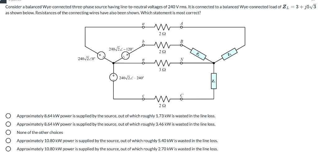 Solved Consider a balanced Wye-connected three-phase source | Chegg.com