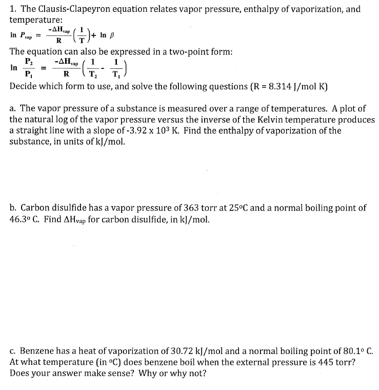 Solved -AH,ap in Pop R 1. The Clausis-Clapeyron equation | Chegg.com
