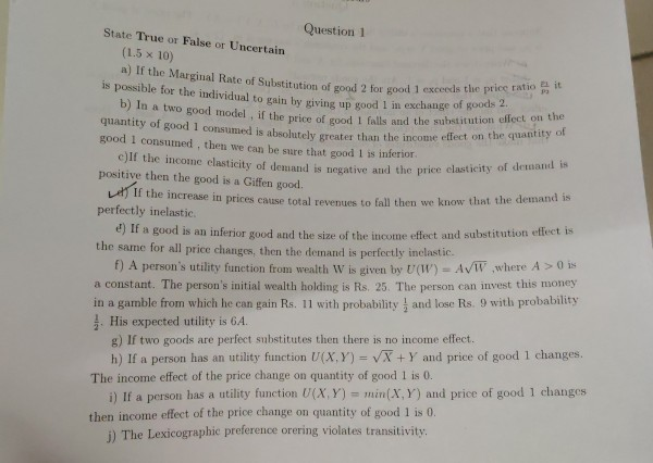 Solved Question 1 State True or False or Uncertain (1.5 x | Chegg.com