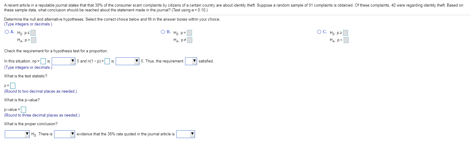 Solved A recent article in a reputable journal states that | Chegg.com