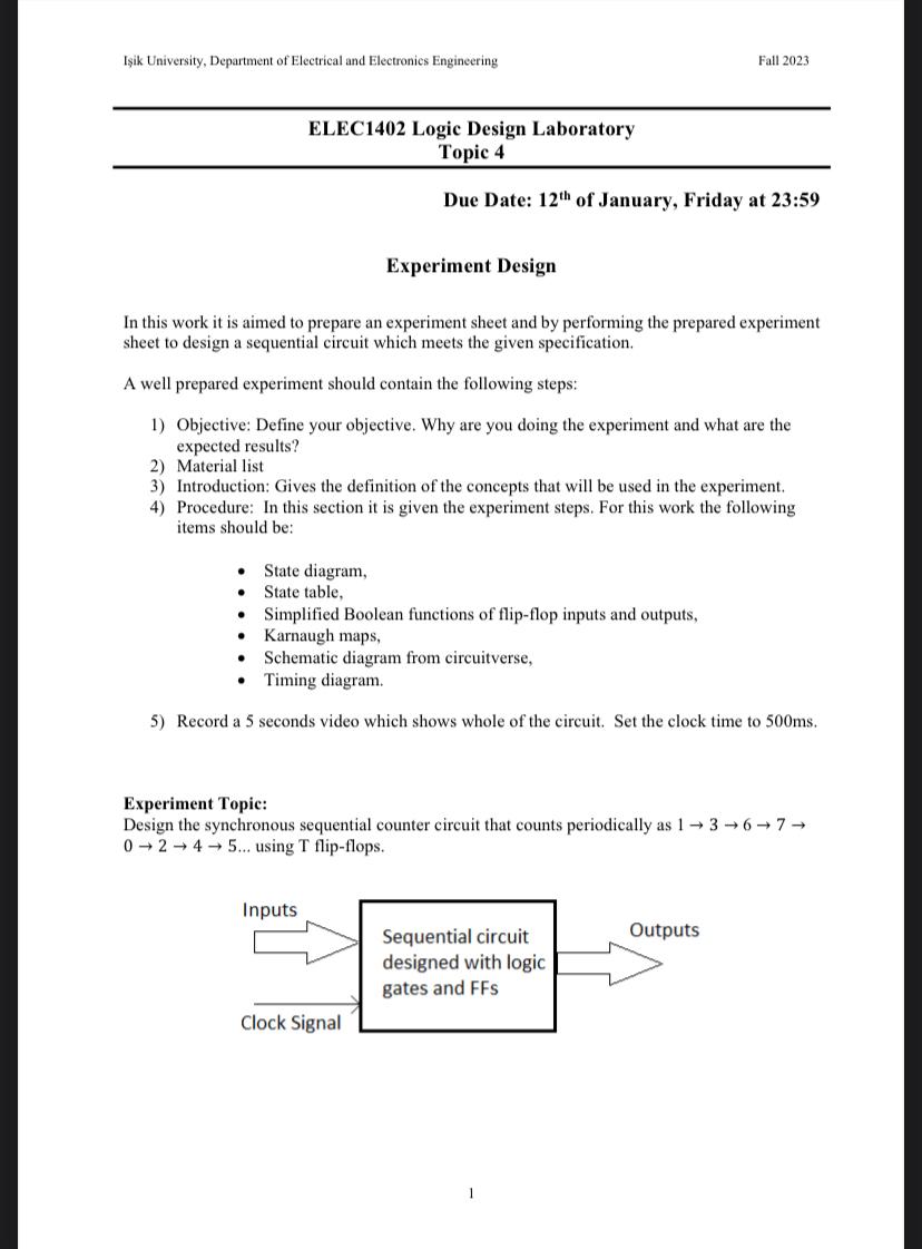 ELEC1402 ﻿Logic Design LaboratoryTopic 4Due Date: | Chegg.com