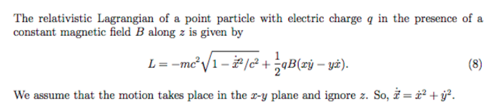 Solved The relativistic Lagrangian of a point particle with | Chegg.com